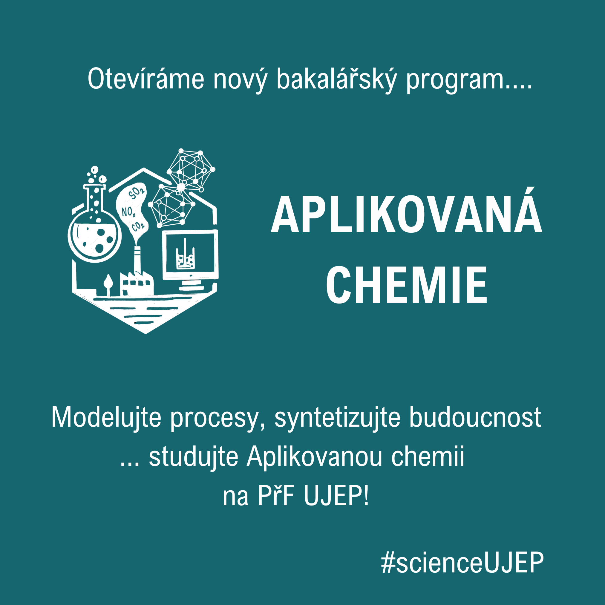 Nový bakalářský program Aplikovaná chemie na PřF UJEP! - Chemistry
